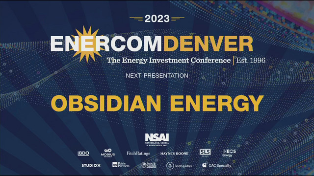 EnerCom Denver 2023- Obsidian Energy
