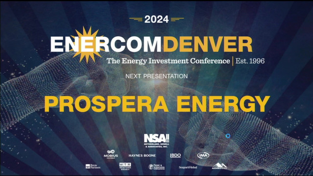Exclusive: Prospera Energy at EnerCom Denver 2024
